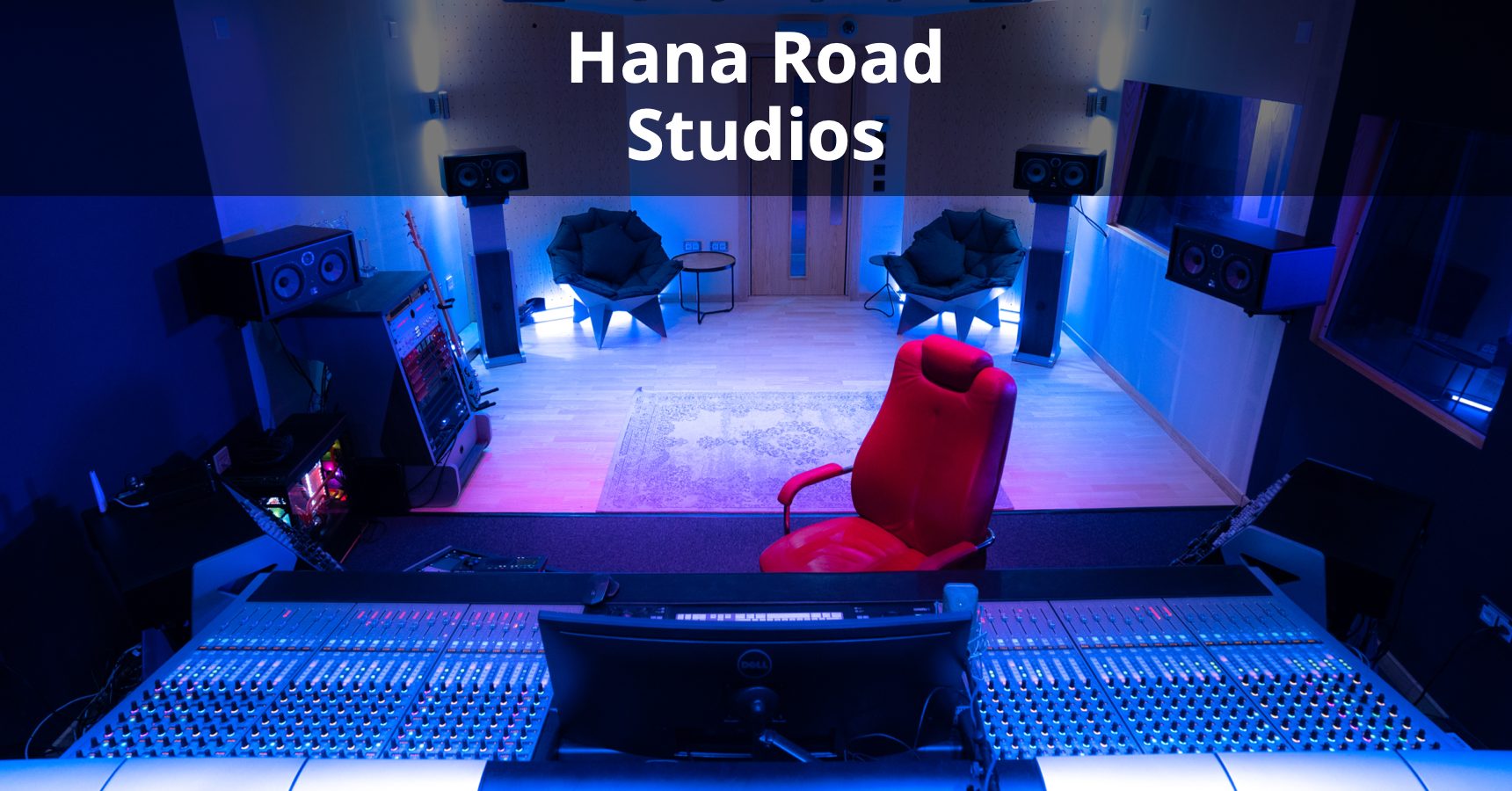 Hana Road Studios - One of the Best Recording Studios in the World
